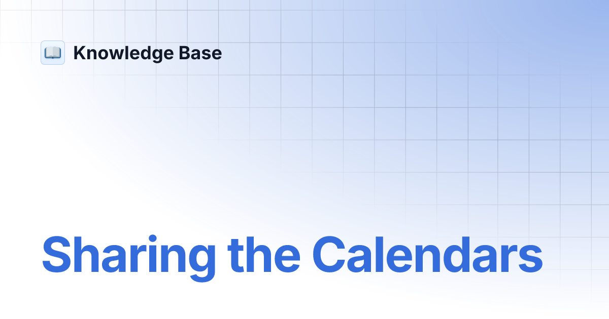 Sharing the Calendars | Knowledge Base